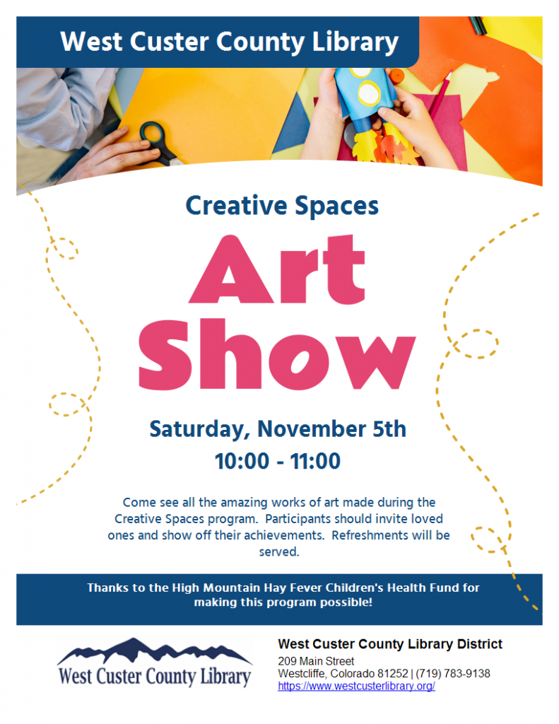Creative Spaces – Art Show and Reception | West Custer County Library ...