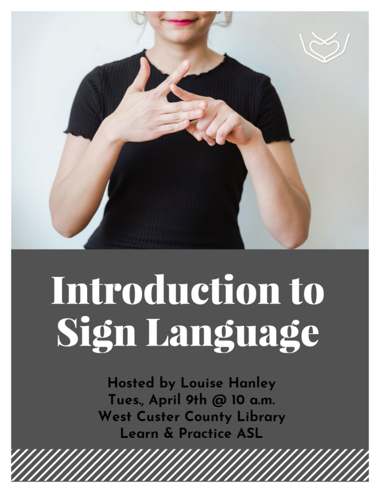“Introduction to Sign Language” | West Custer County Library District