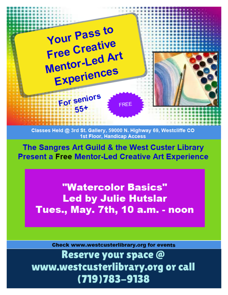 55+ Creative Art Experiences “Watercolor Basics” | West Custer County ...
